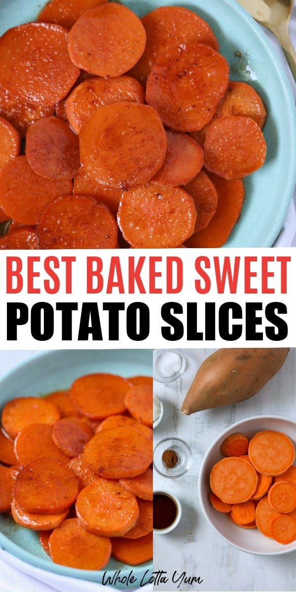Baked Sweet Potato Slices - Whole Lotta Yum
