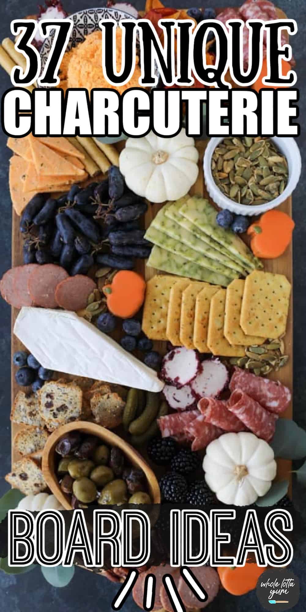 37 Unique Charcuterie Board Ideas - Whole Lotta Yum