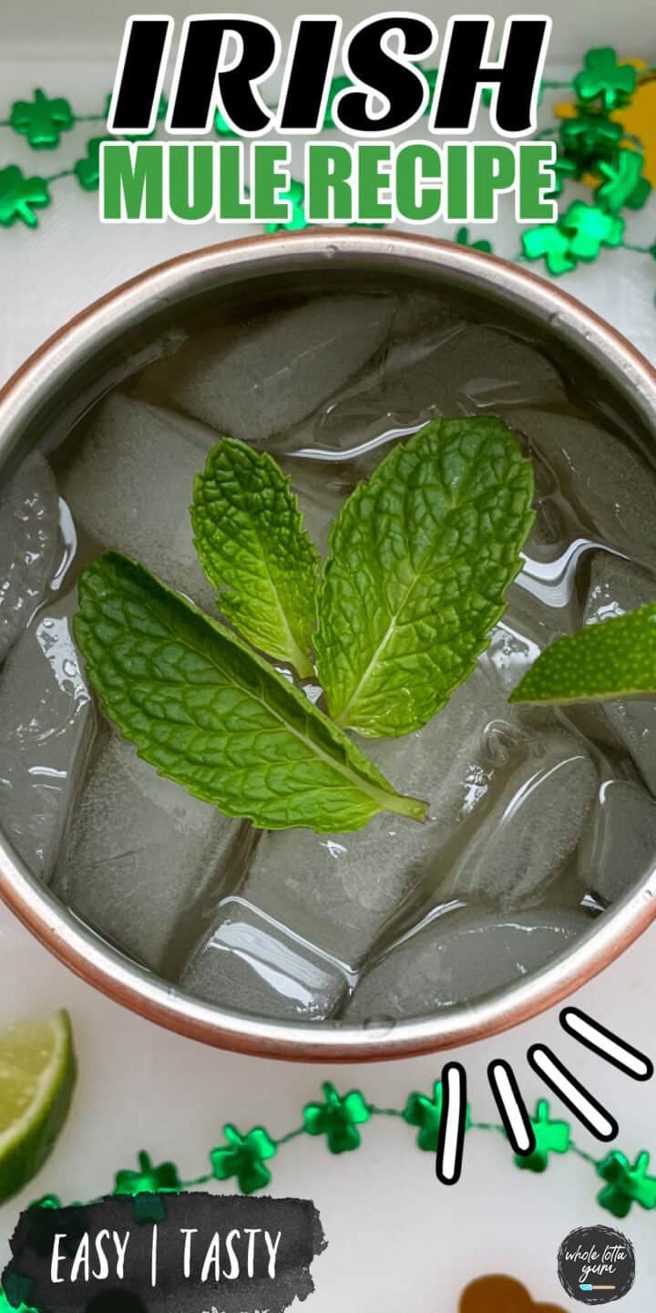 Irish Mule - Whole Lotta Yum