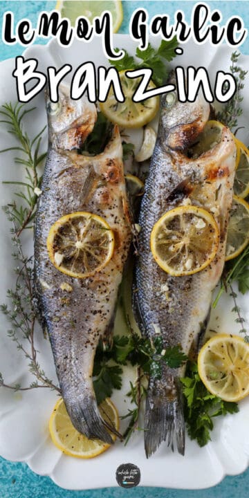 Italian Whole Branzino Fish Recipe (Branzini)
