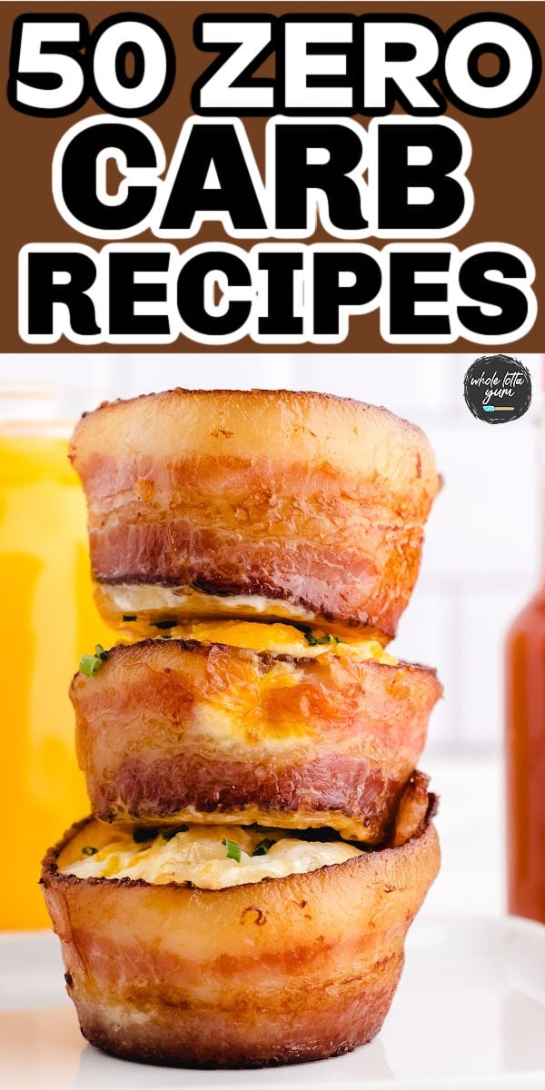 50 No Carb Meals (Easy Recipes) - Whole Lotta Yum