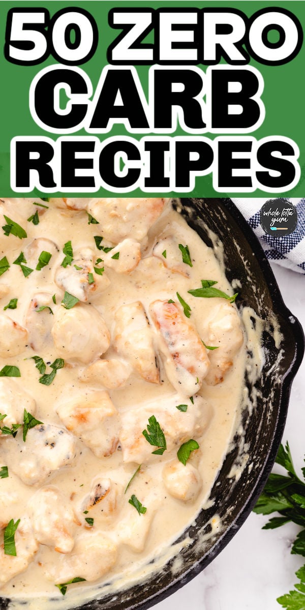 50 No Carb Meals (Easy Recipes) - Whole Lotta Yum